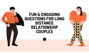Questions For Long Distance Relationship Couples | Love Syllabus